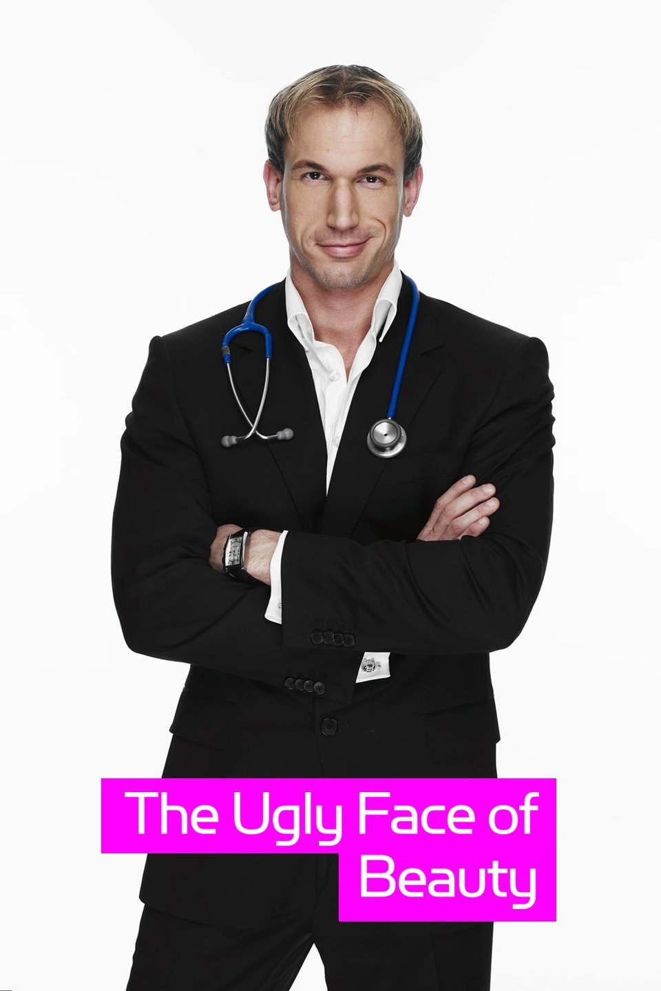 The Ugly Face of Beauty - Rotten Tomatoes