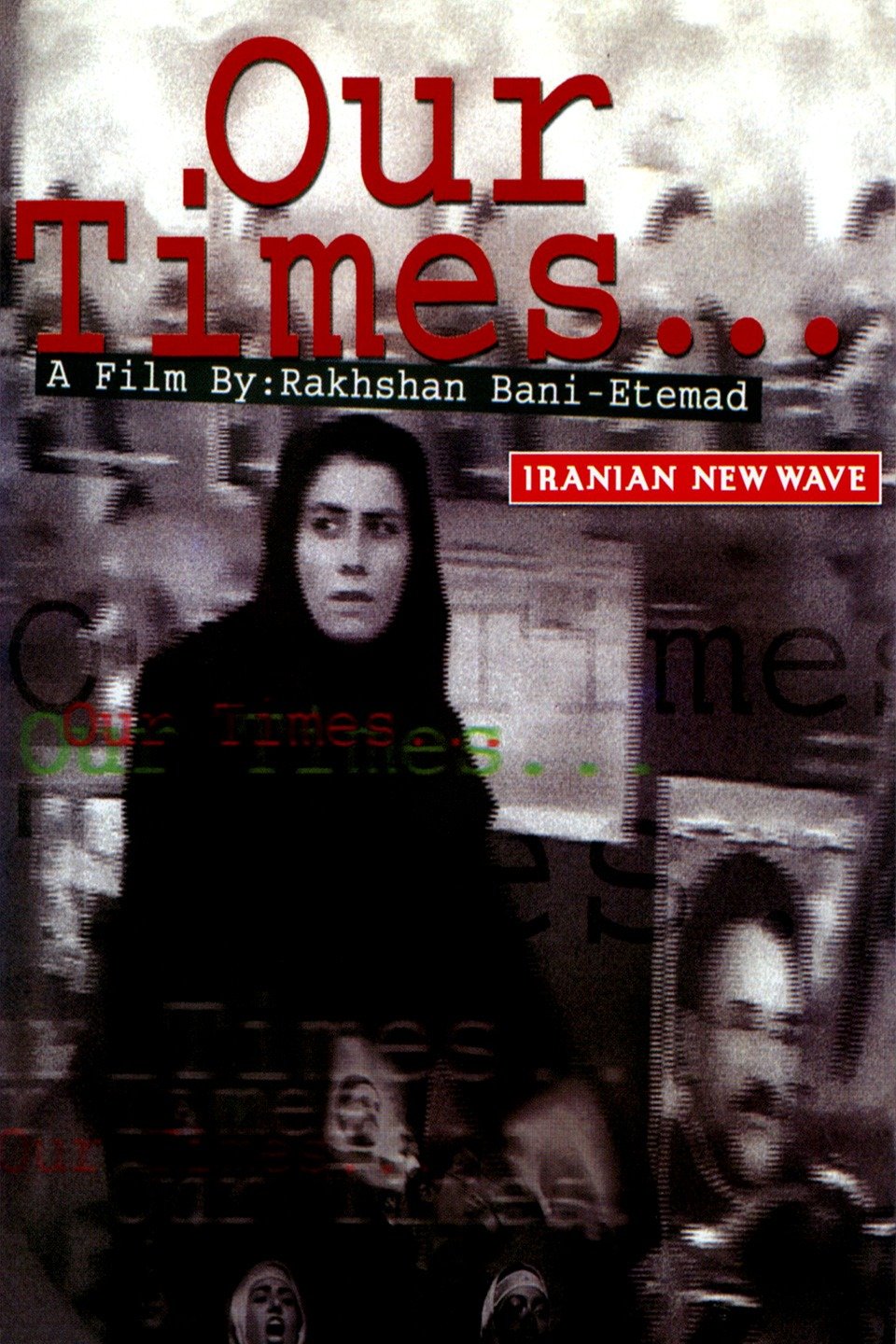 Our Times - Rotten Tomatoes