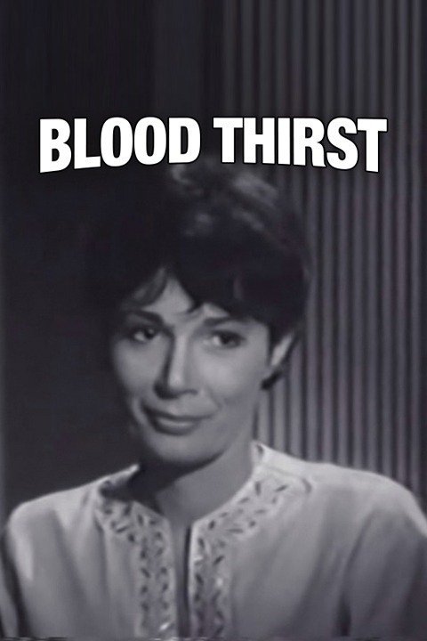 Blood Thirst Pictures - Rotten Tomatoes