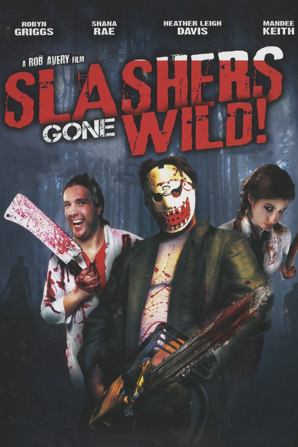 Slashers Gone Wild - Rotten Tomatoes
