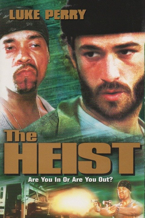 The Heist - Rotten Tomatoes
