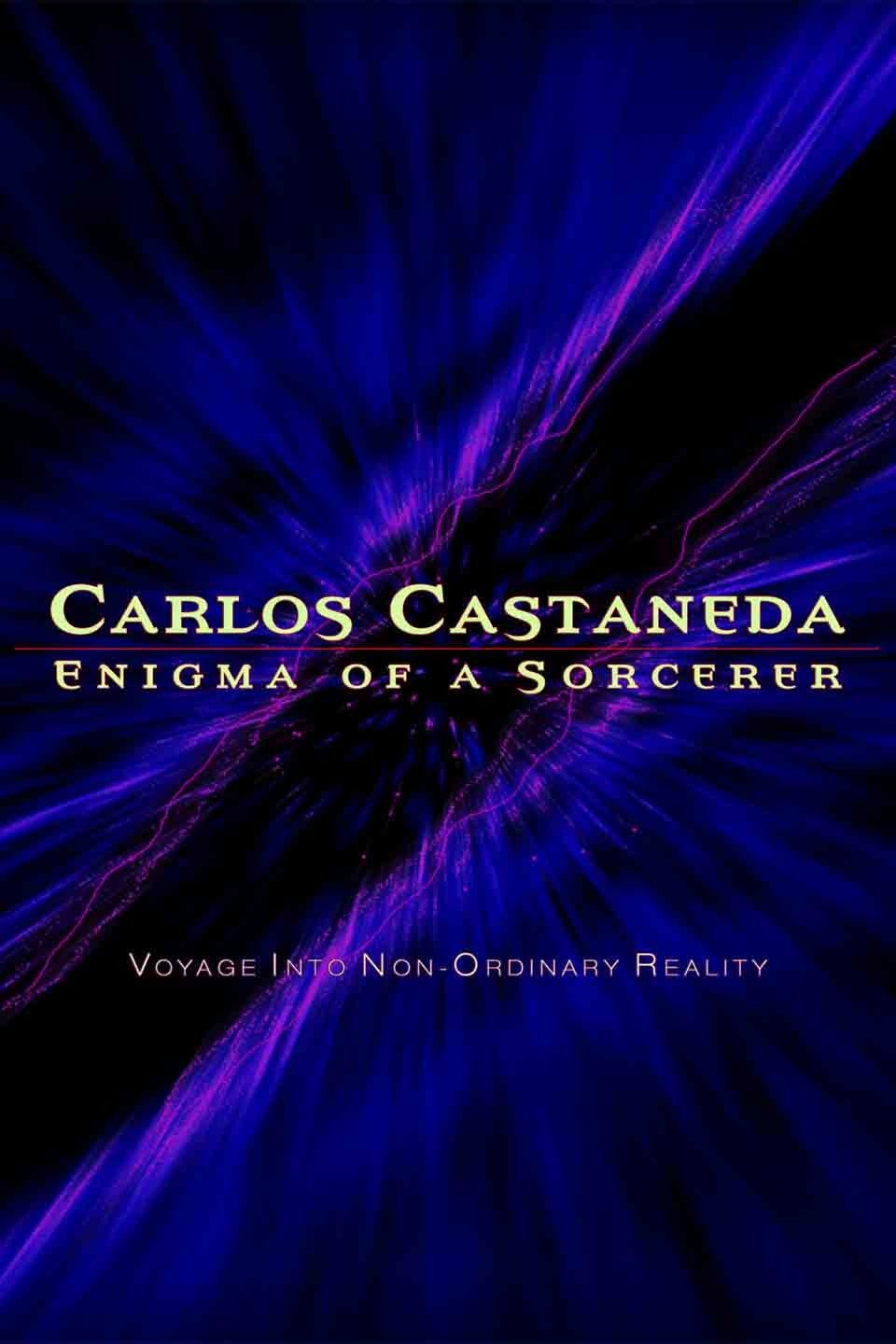 Carlos Castaneda: Enigma of a Sorcerer - Rotten Tomatoes