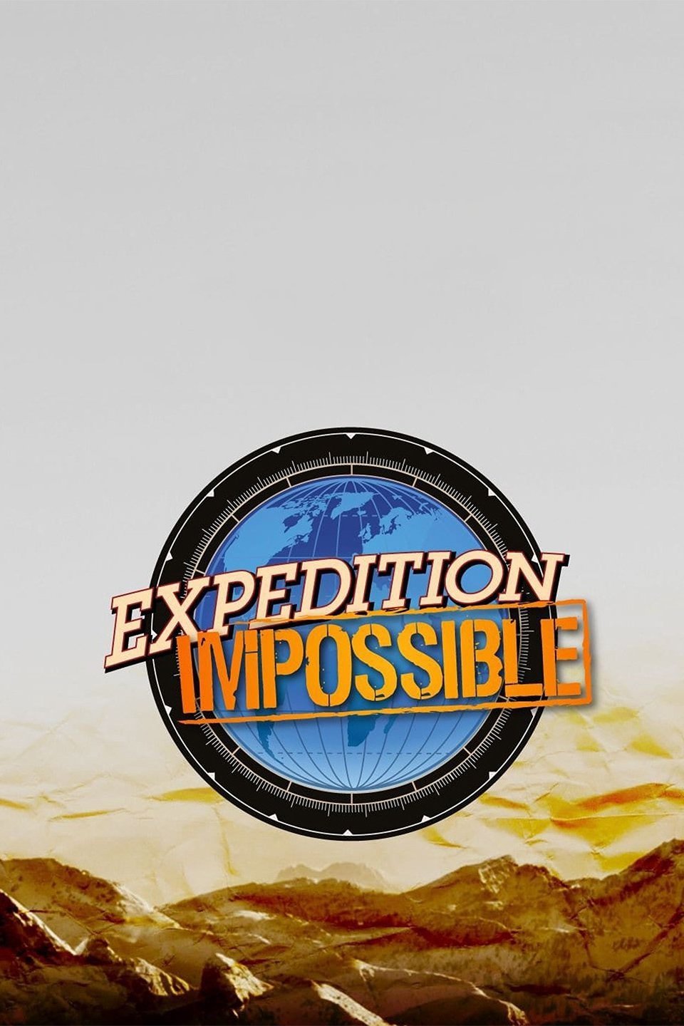 Expedition Impossible Pictures - Rotten Tomatoes