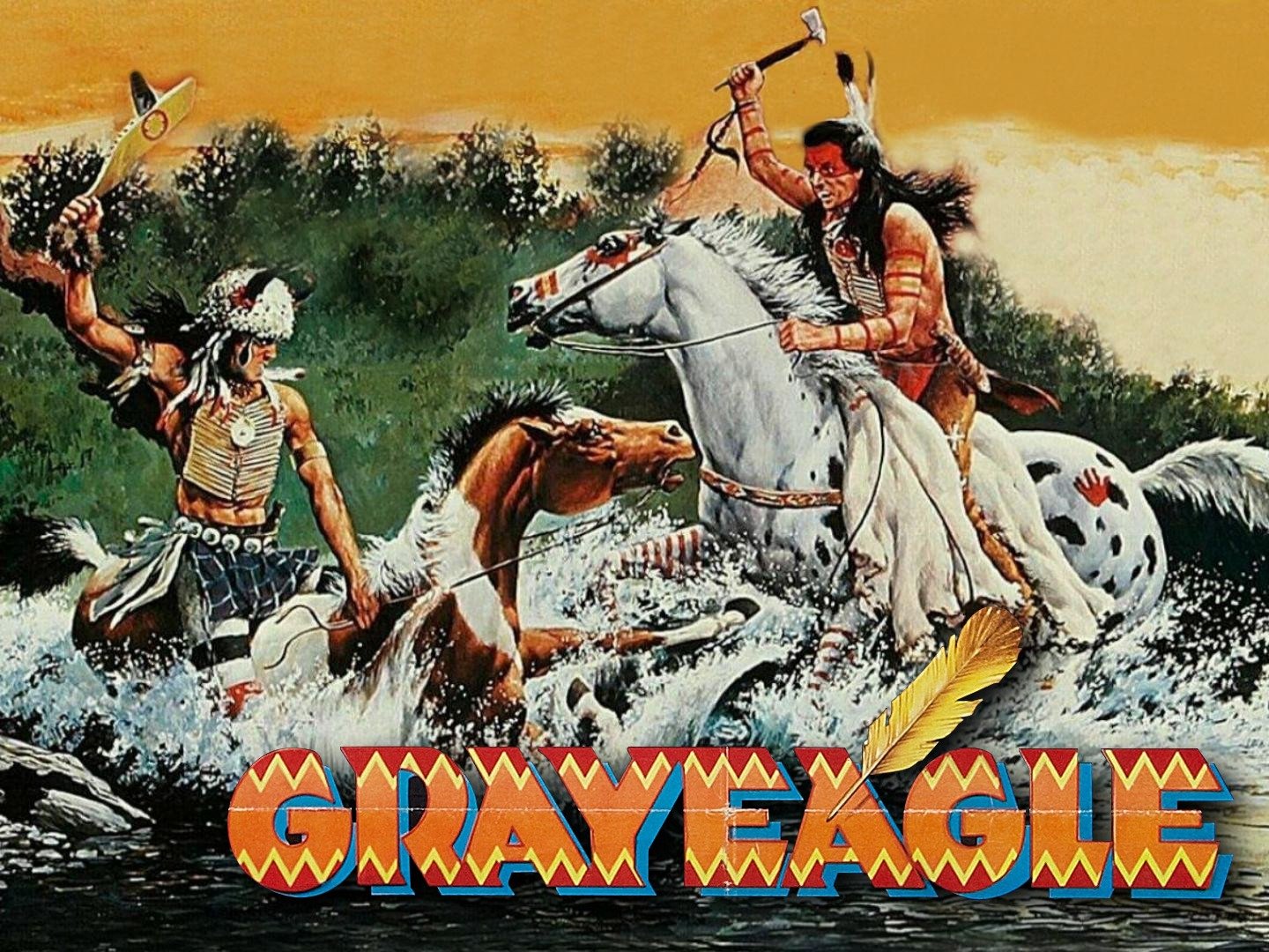Grayeagle (1977) - Rotten Tomatoes