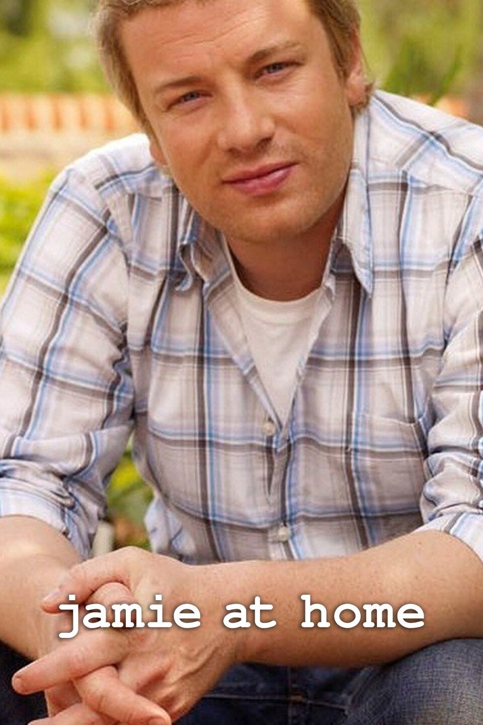 Jamie at Home - Rotten Tomatoes