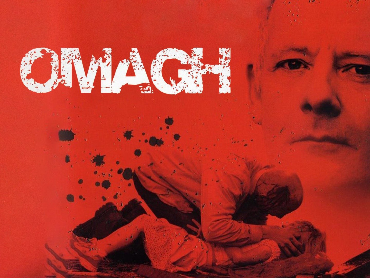Omagh (2004) - Rotten Tomatoes