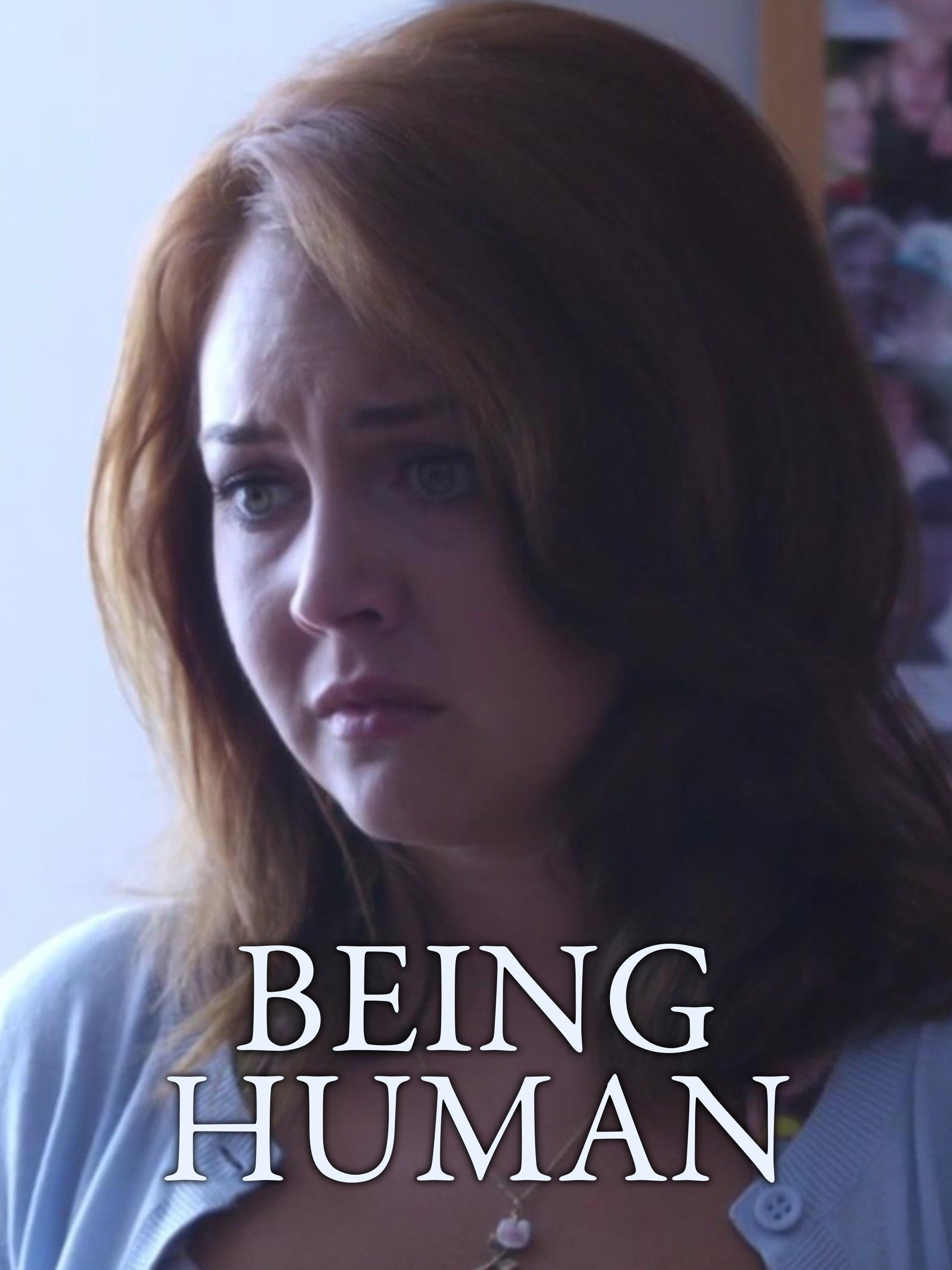 Being Human - Rotten Tomatoes