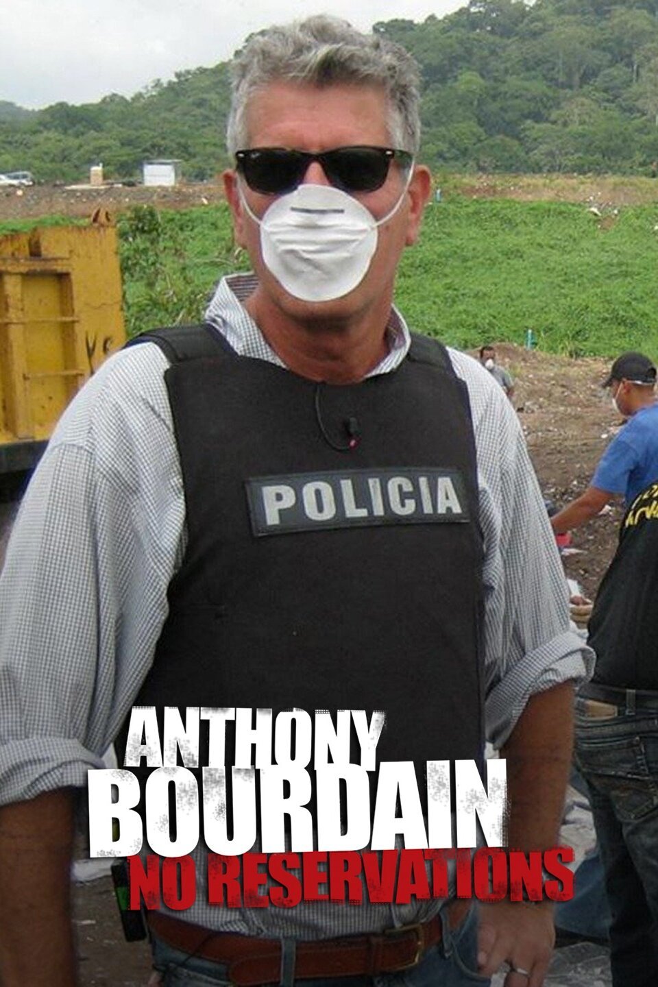 Anthony Bourdain: No Reservations - Rotten Tomatoes