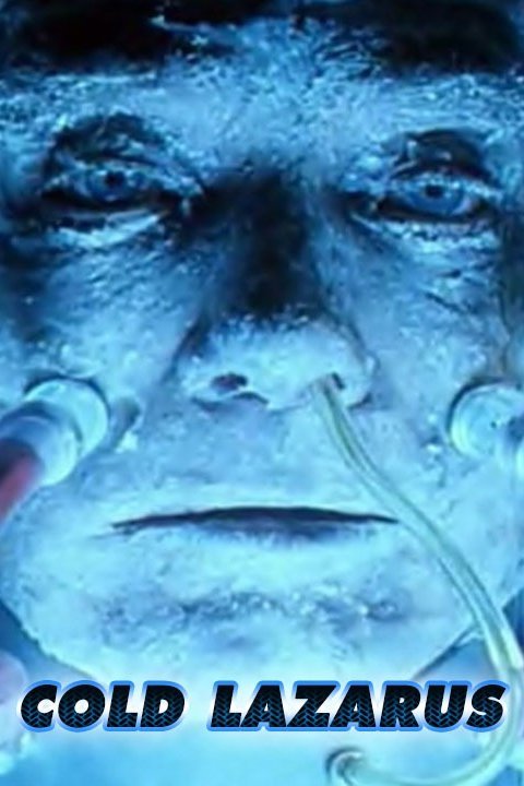 Cold Lazarus - Rotten Tomatoes