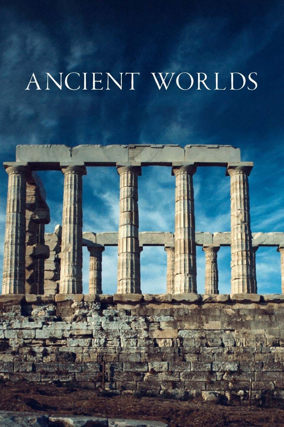 Ancient Worlds - Rotten Tomatoes