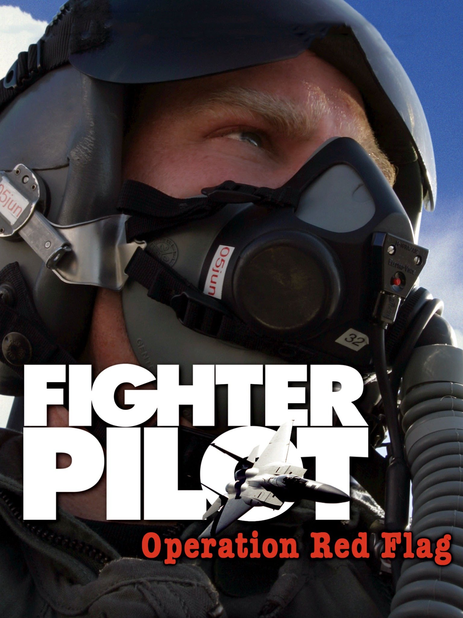 Fighter Pilot: Operation Red Flag Pictures - Rotten Tomatoes