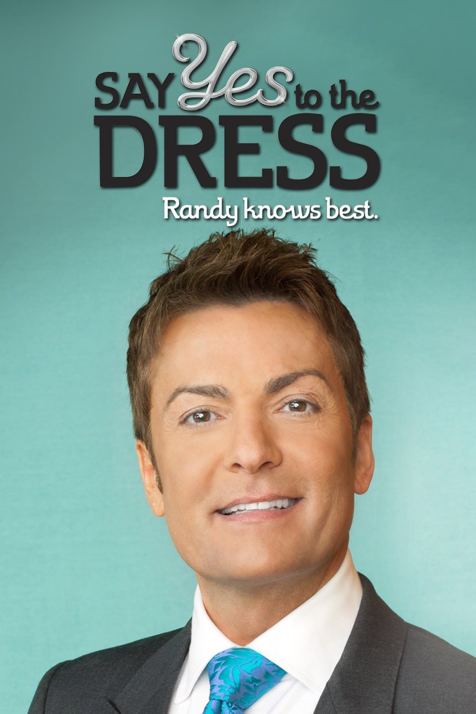 Say Yes to the Dress: Randy Knows Best - Rotten Tomatoes
