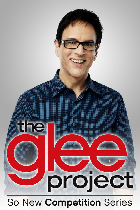 The Glee Project - Rotten Tomatoes