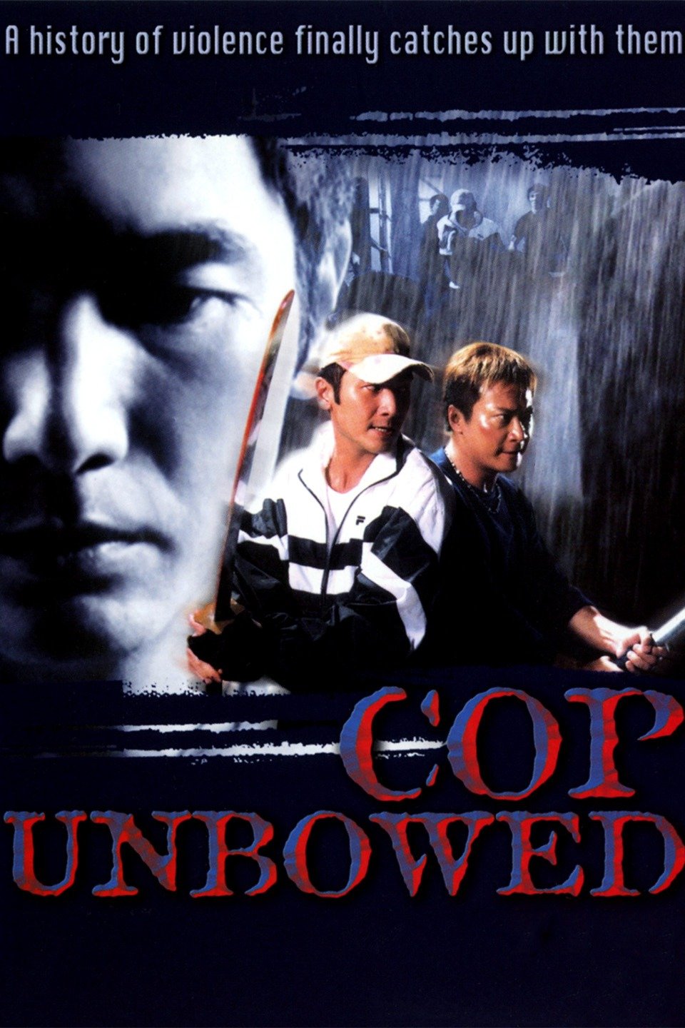 Cop Unbowed - Rotten Tomatoes