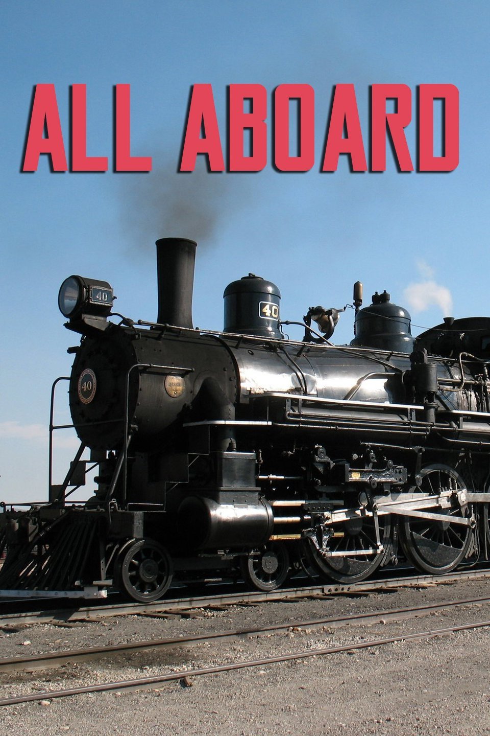 All Aboard - Rotten Tomatoes