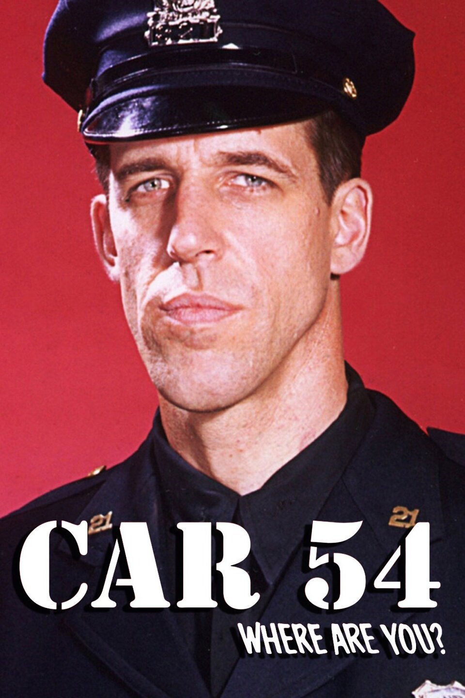 Car 54, Where Are You? - Rotten Tomatoes