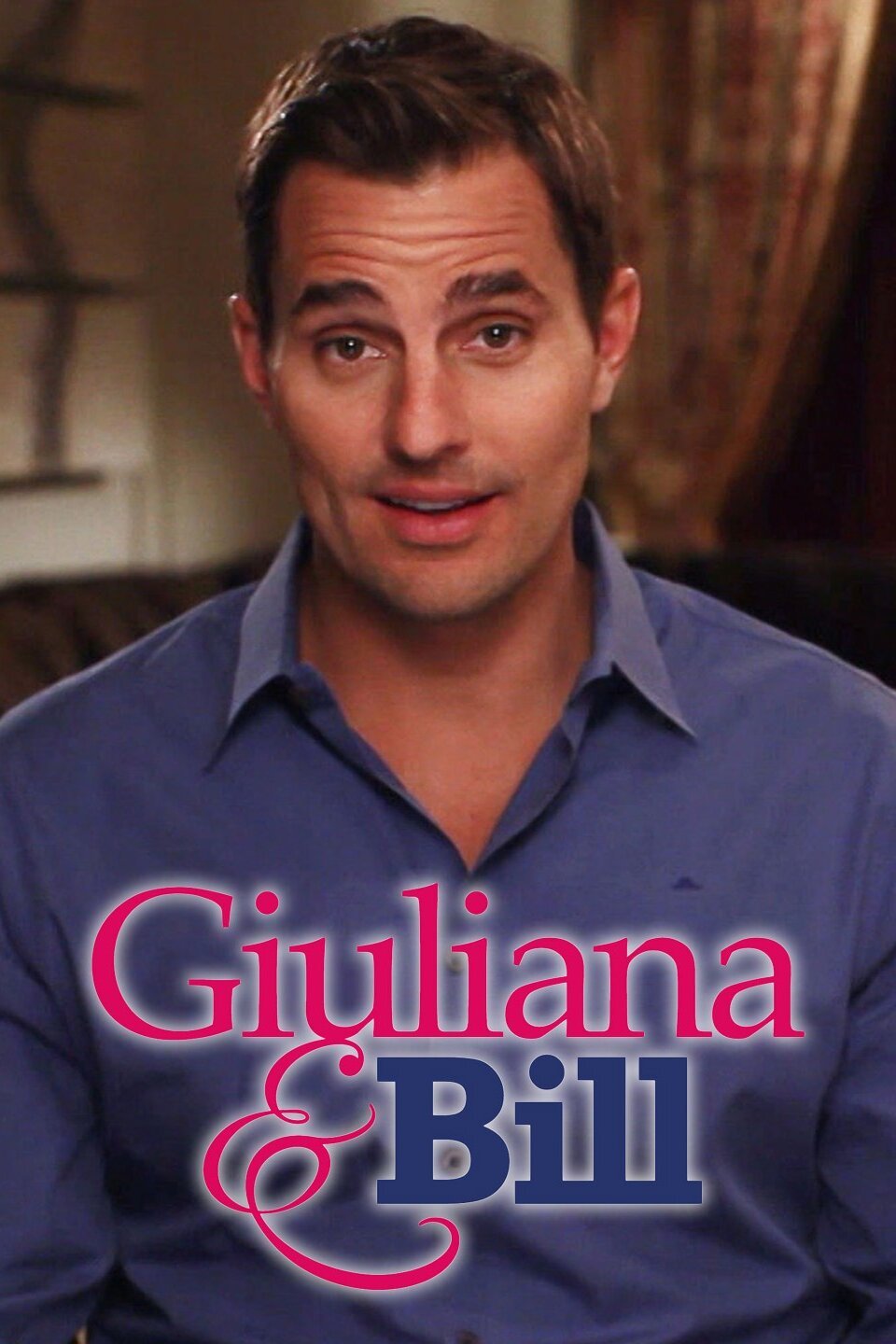 Giuliana & Bill - Rotten Tomatoes
