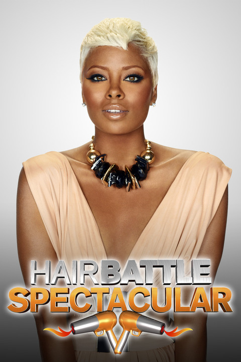 Hair Battle Spectacular - Rotten Tomatoes