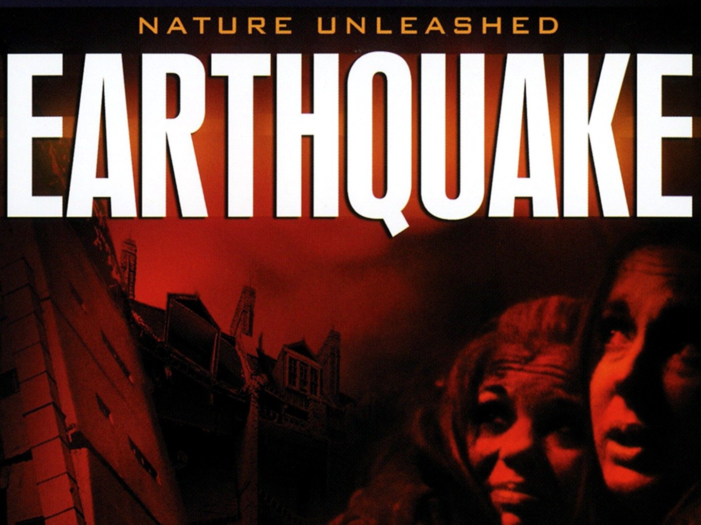 Earthquake: Nature Unleashed Pictures - Rotten Tomatoes