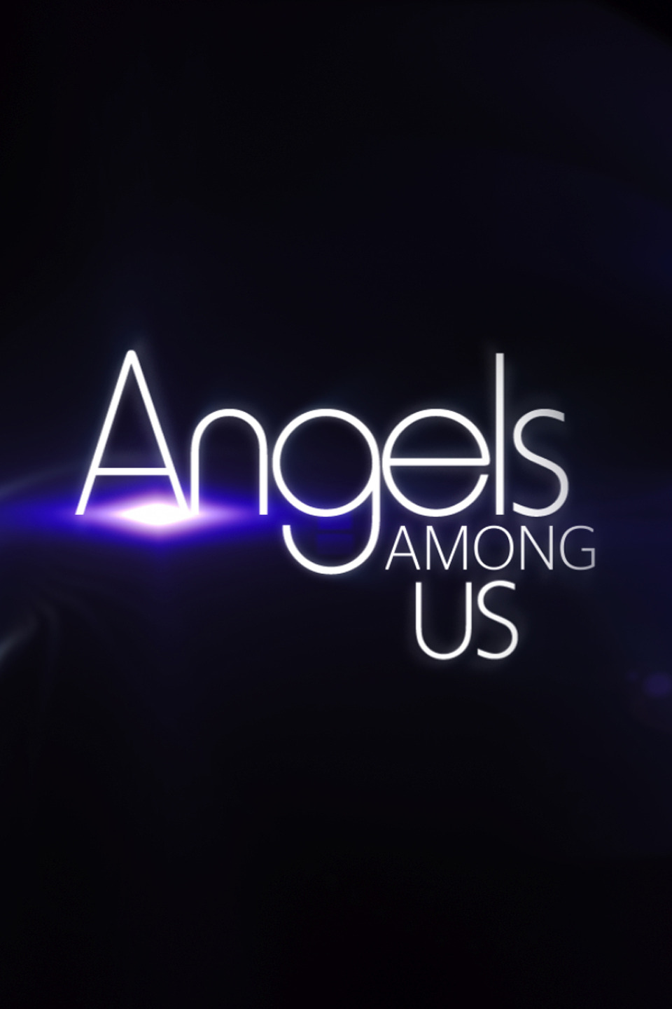 Angels Among Us - Rotten Tomatoes
