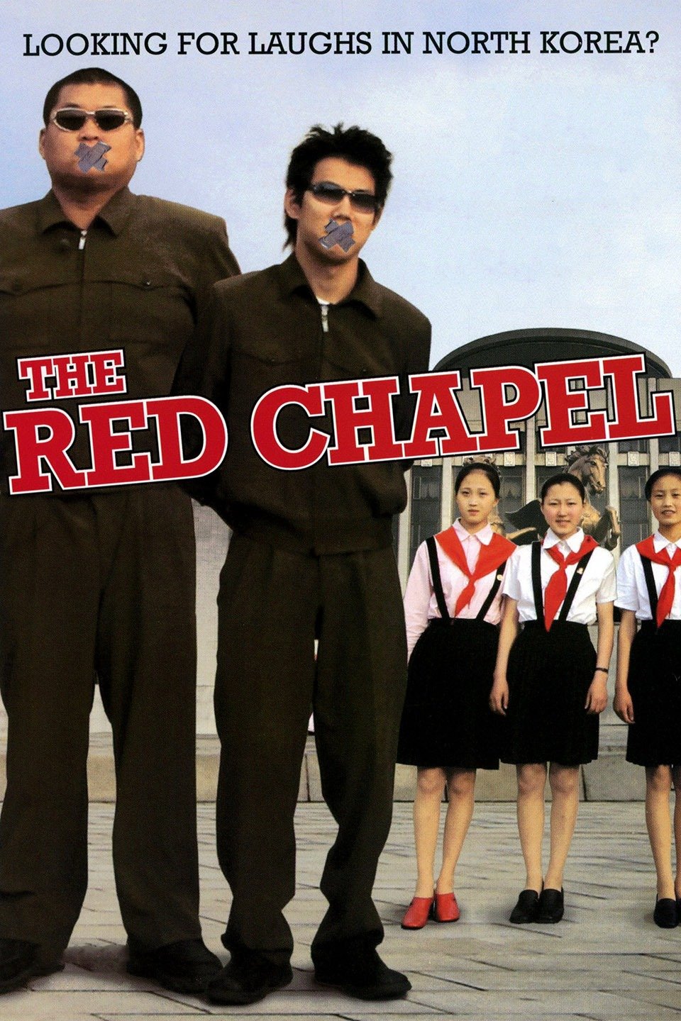 The Red Chapel - Rotten Tomatoes