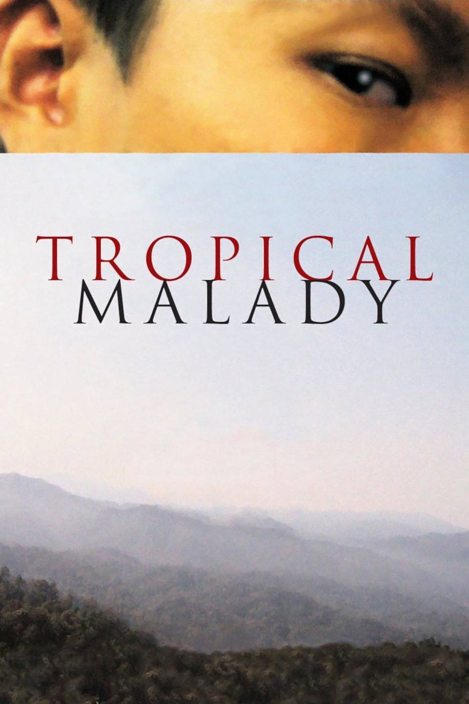 Tropical Malady - Rotten Tomatoes