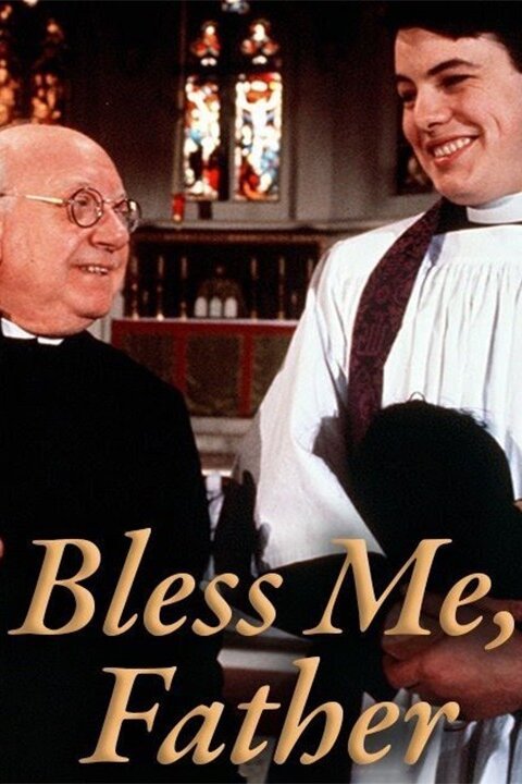 Bless Me, Father - Rotten Tomatoes