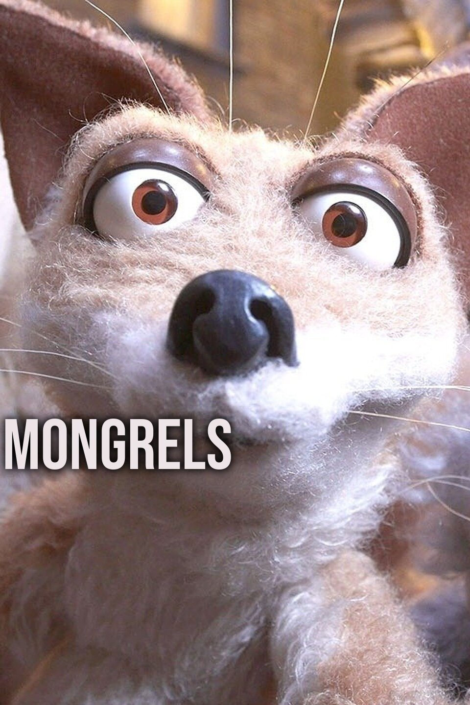 Mongrels - Rotten Tomatoes