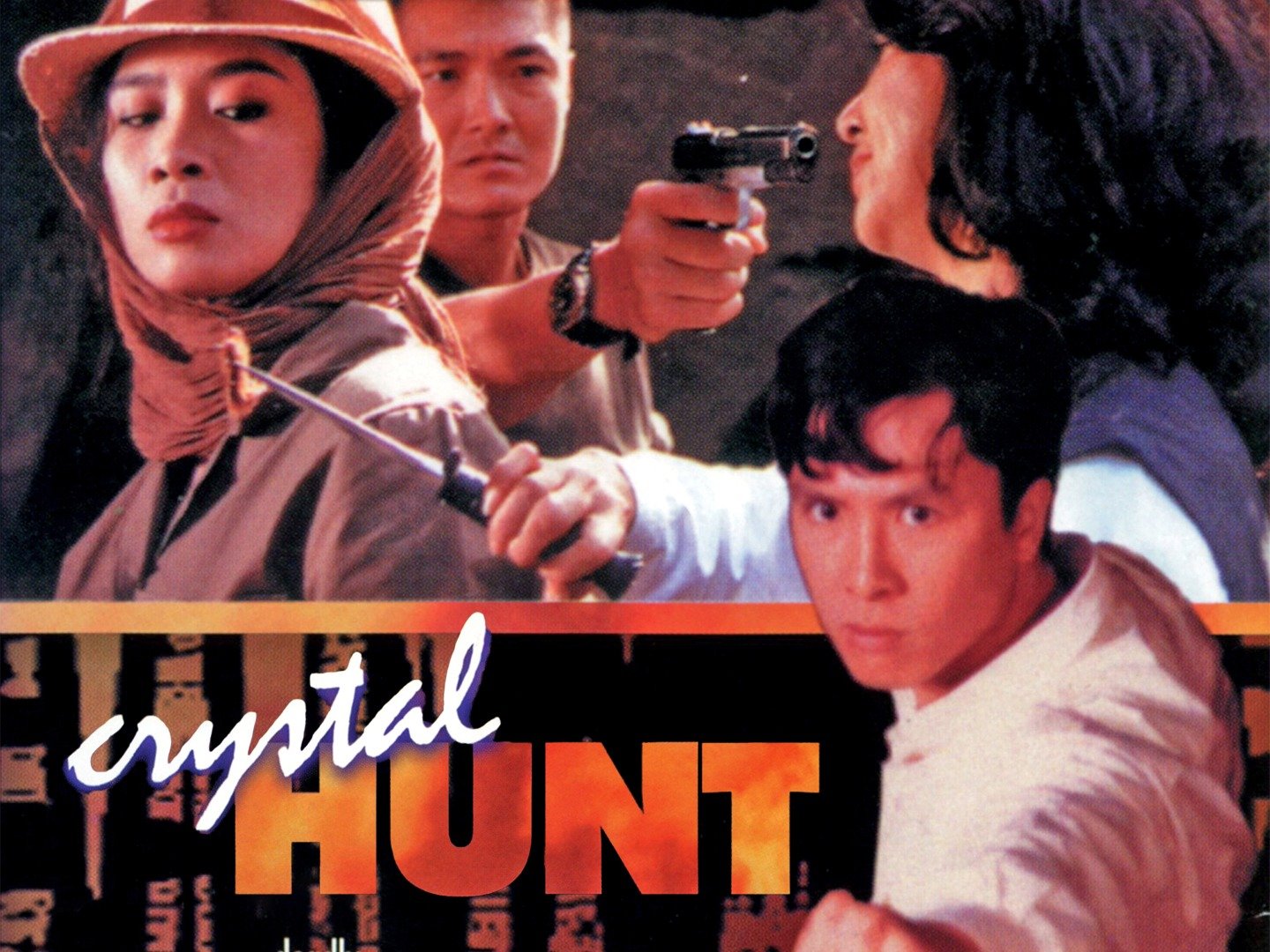 Crystal Hunt (1991) - Rotten Tomatoes