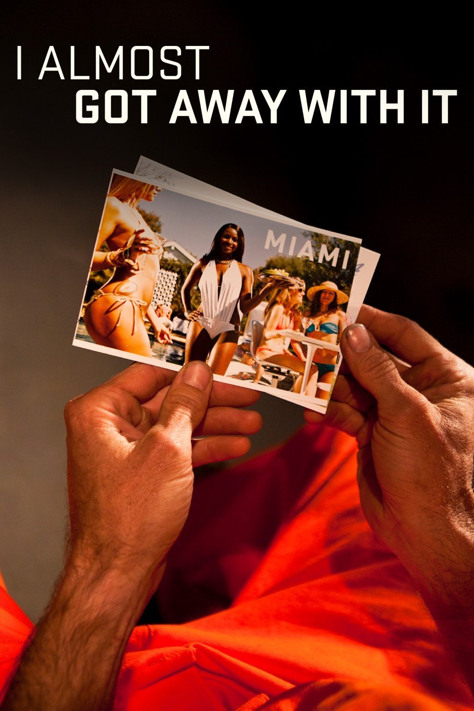 I (Almost) Got Away With It - Rotten Tomatoes