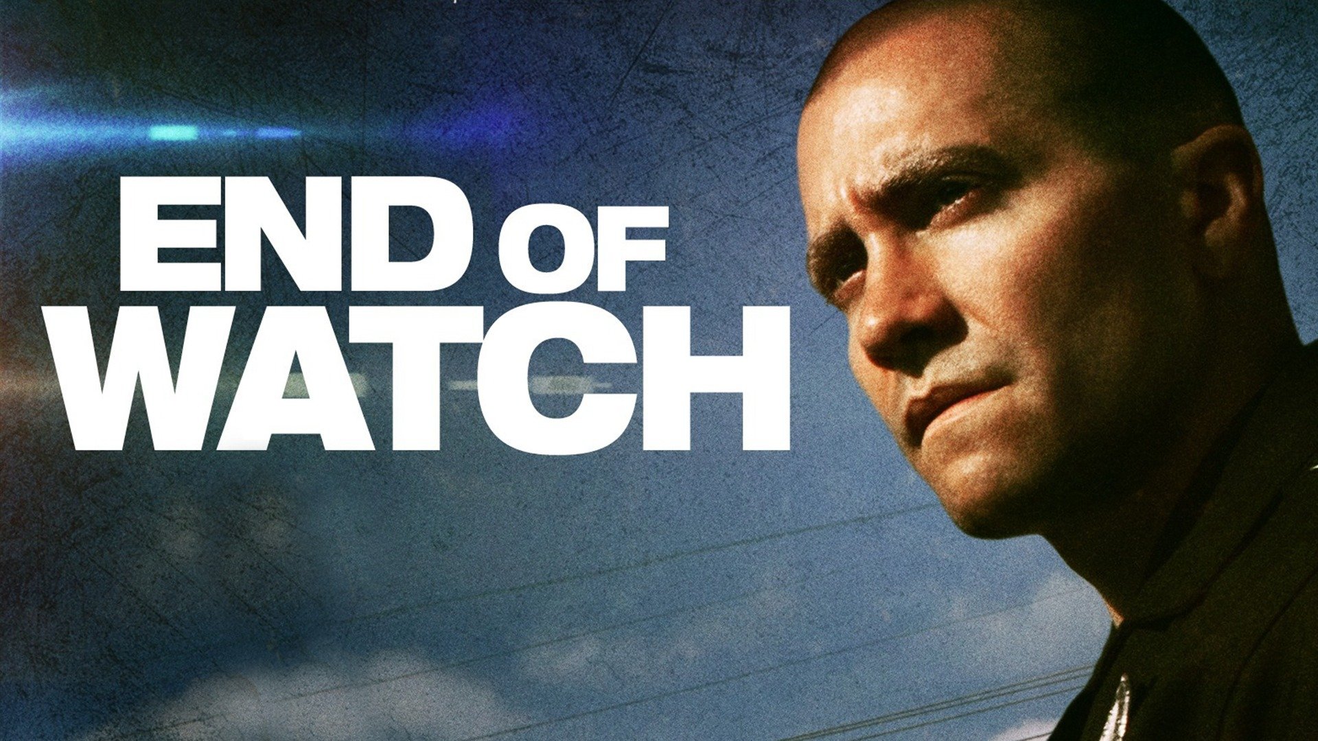 End Of Watch Wallpaper