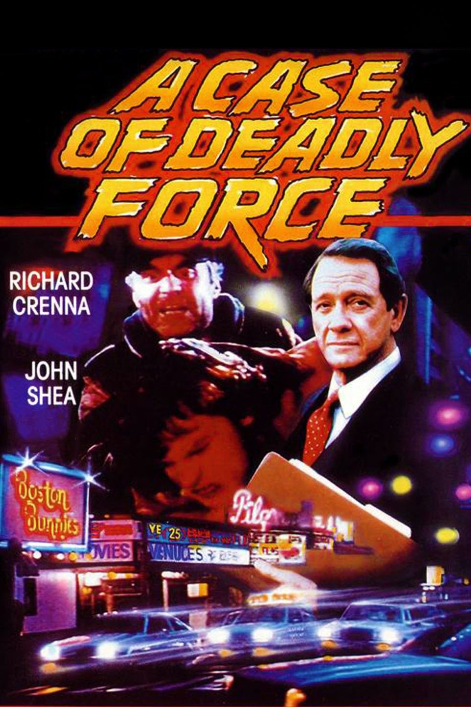 A Case of Deadly Force - Rotten Tomatoes