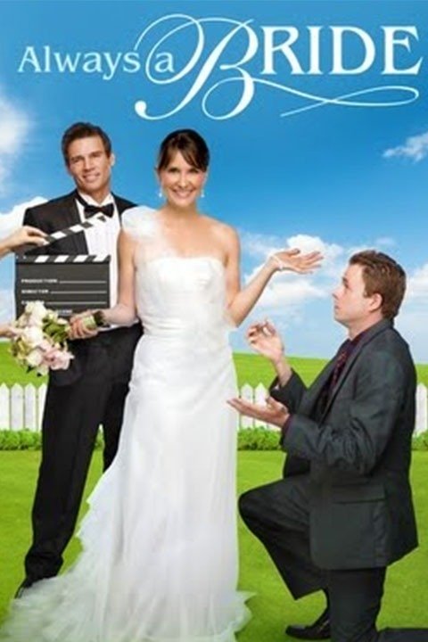 Always a Bride - Rotten Tomatoes