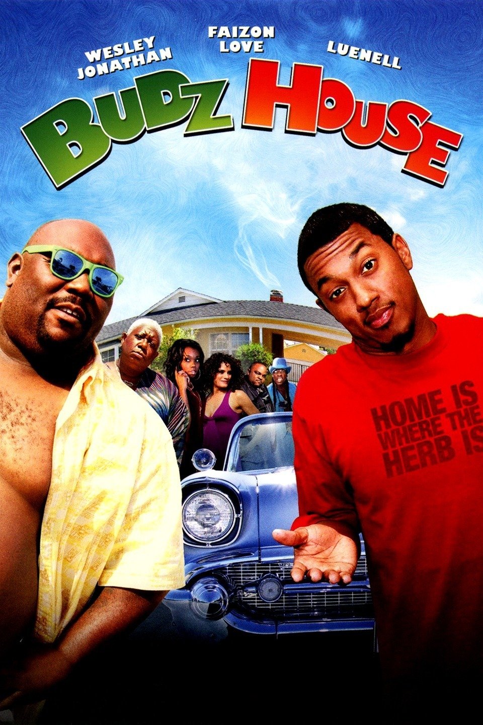 Budz House - Rotten Tomatoes