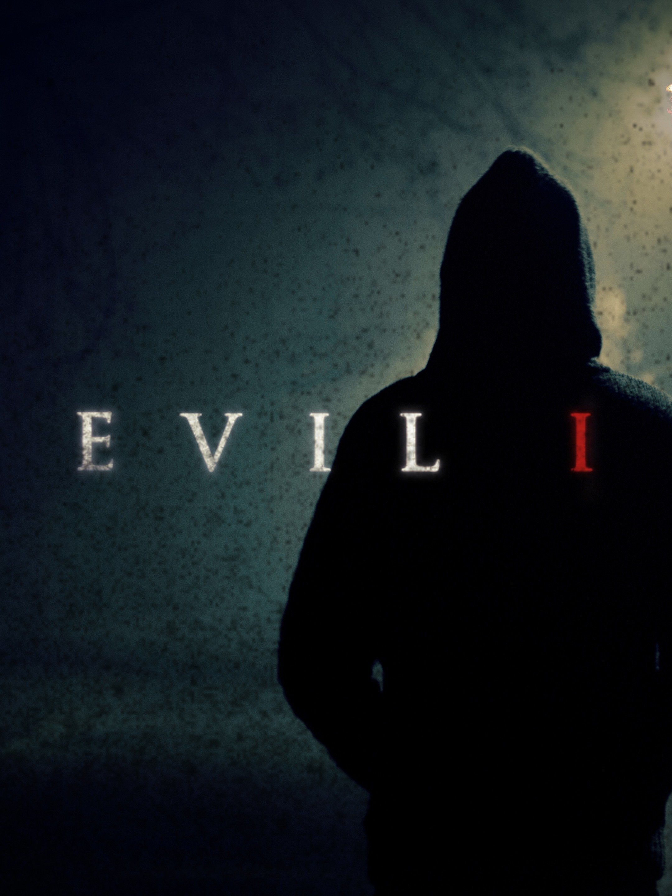 Evil, I - Rotten Tomatoes