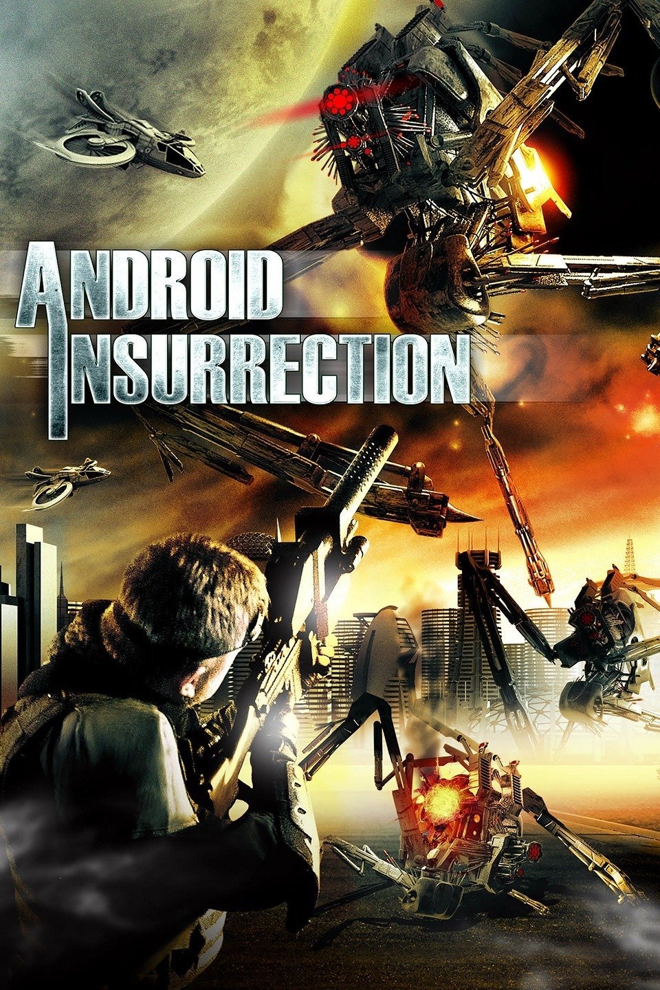 Android Insurrection - Rotten Tomatoes