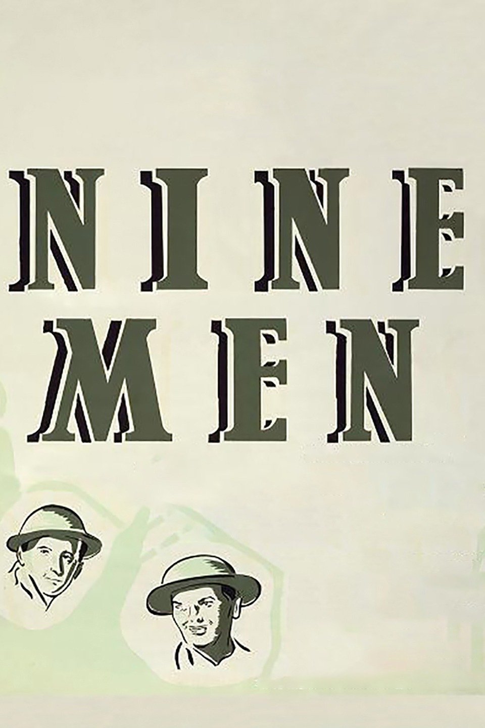 Nine Men Pictures - Rotten Tomatoes