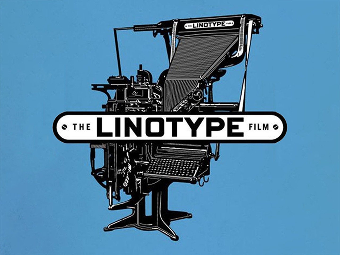 Linotype: The Film - Movie Reviews
