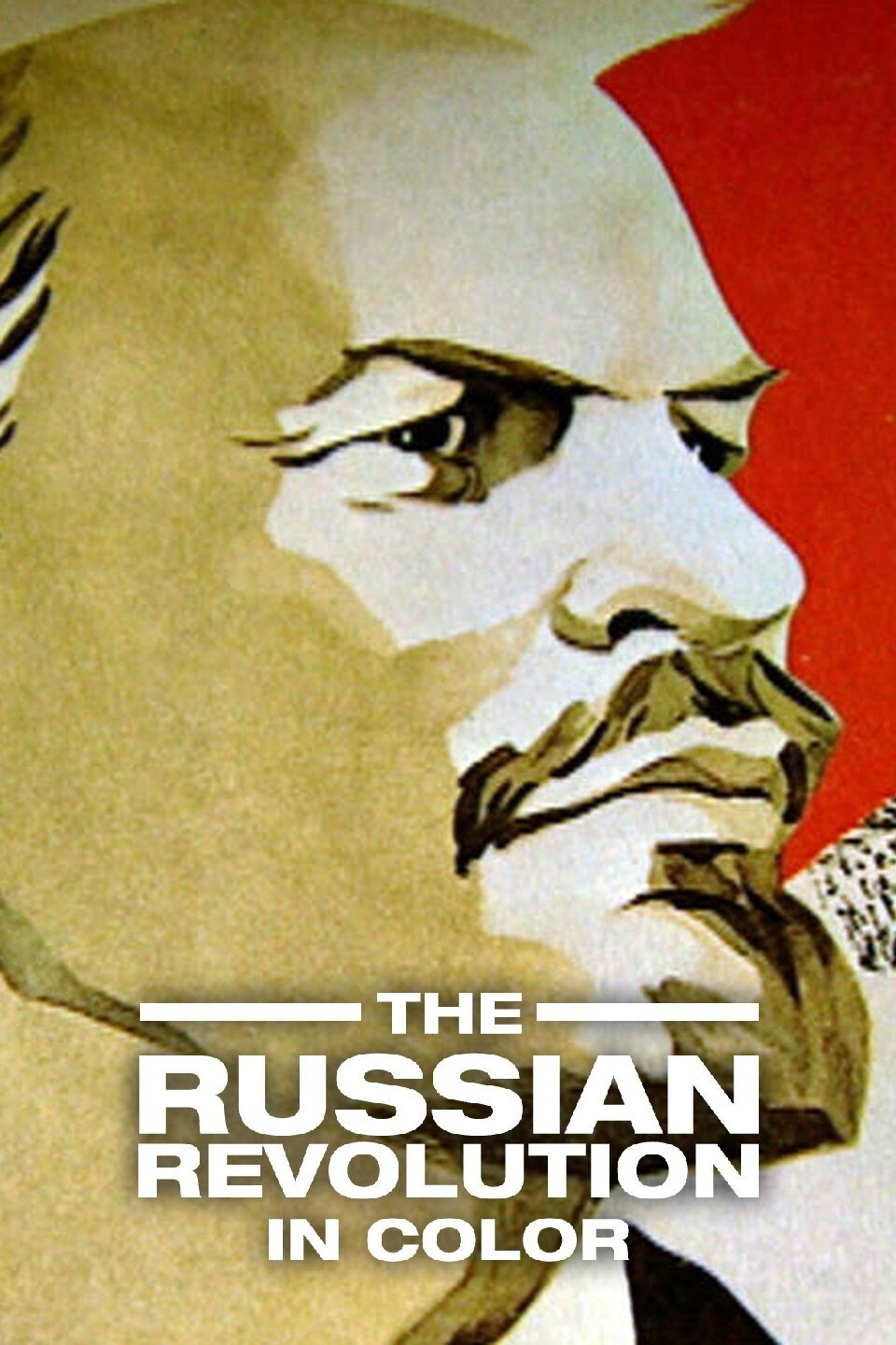 The Russian Revolution in Color - Rotten Tomatoes