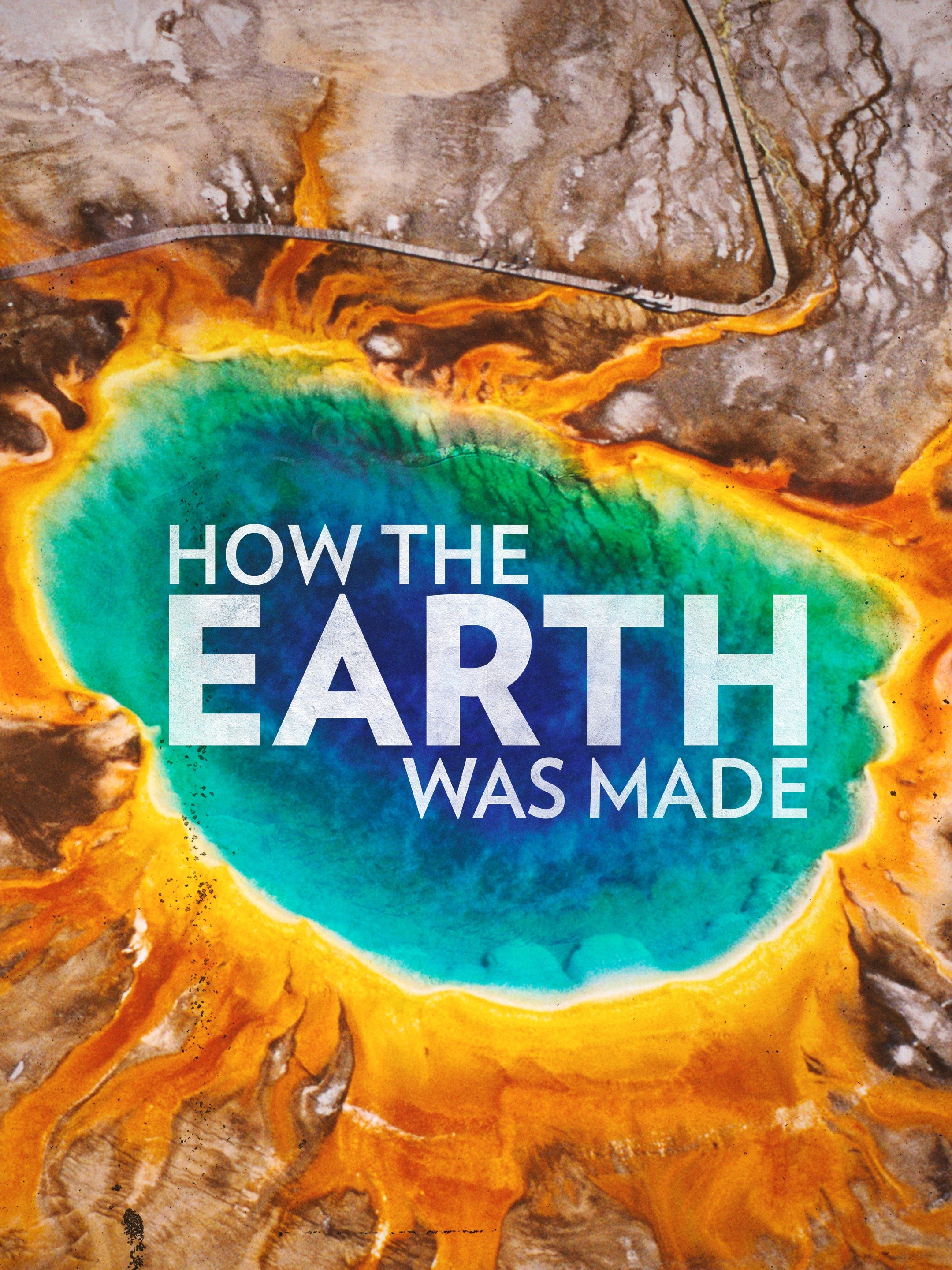 How the Earth Was Made - Rotten Tomatoes