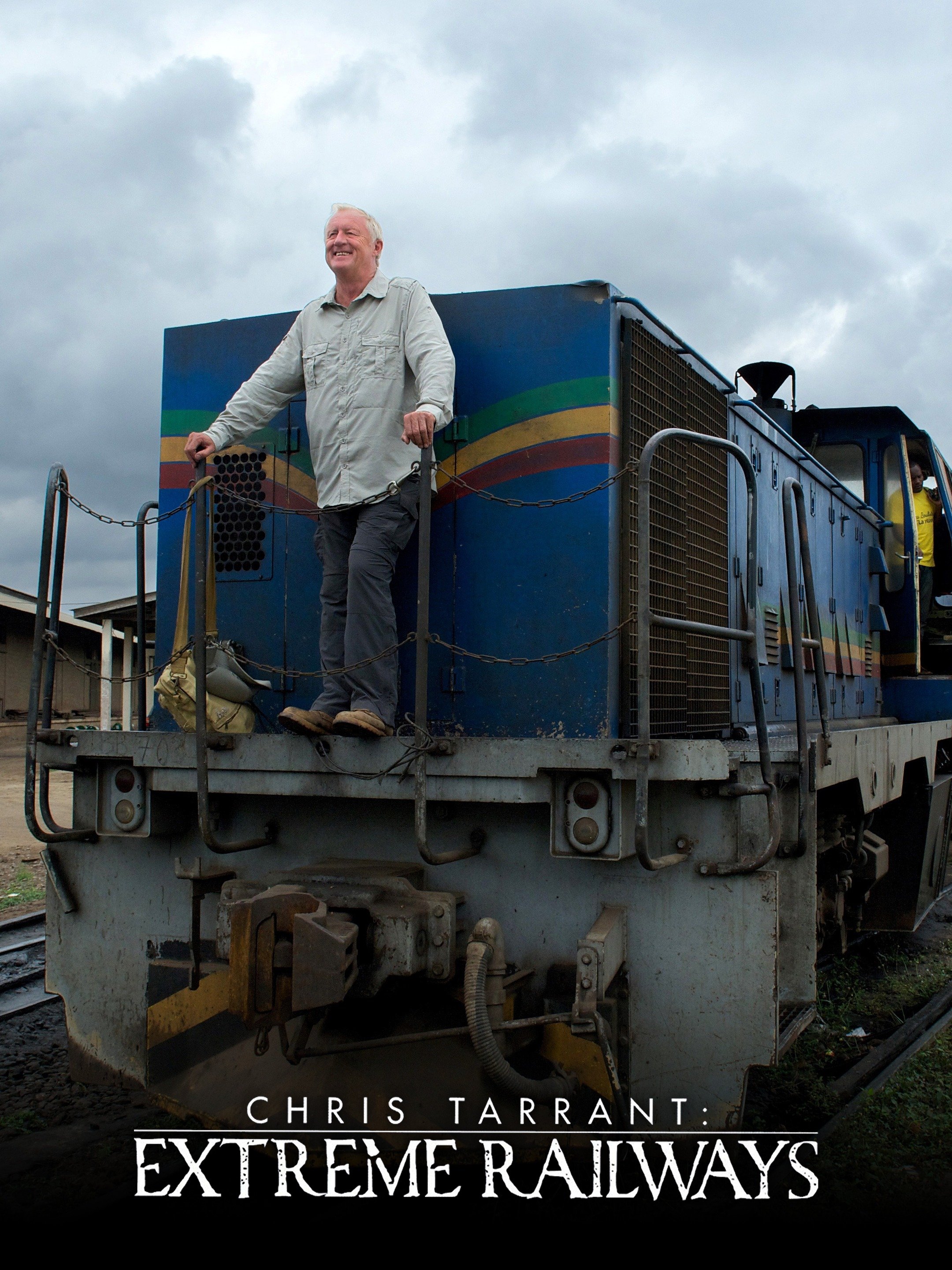 Chris Tarrant: Extreme Railways - Rotten Tomatoes