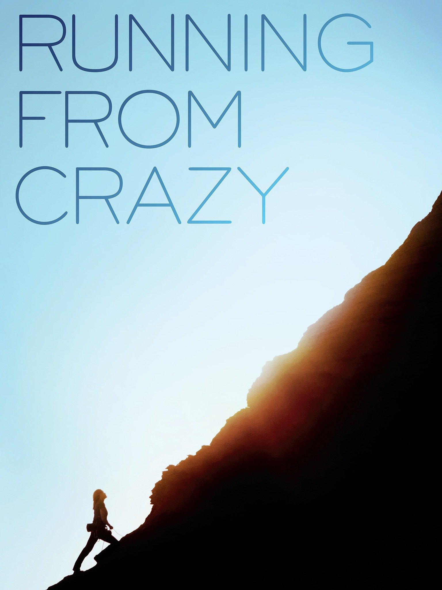Running From Crazy (2012) - Rotten Tomatoes