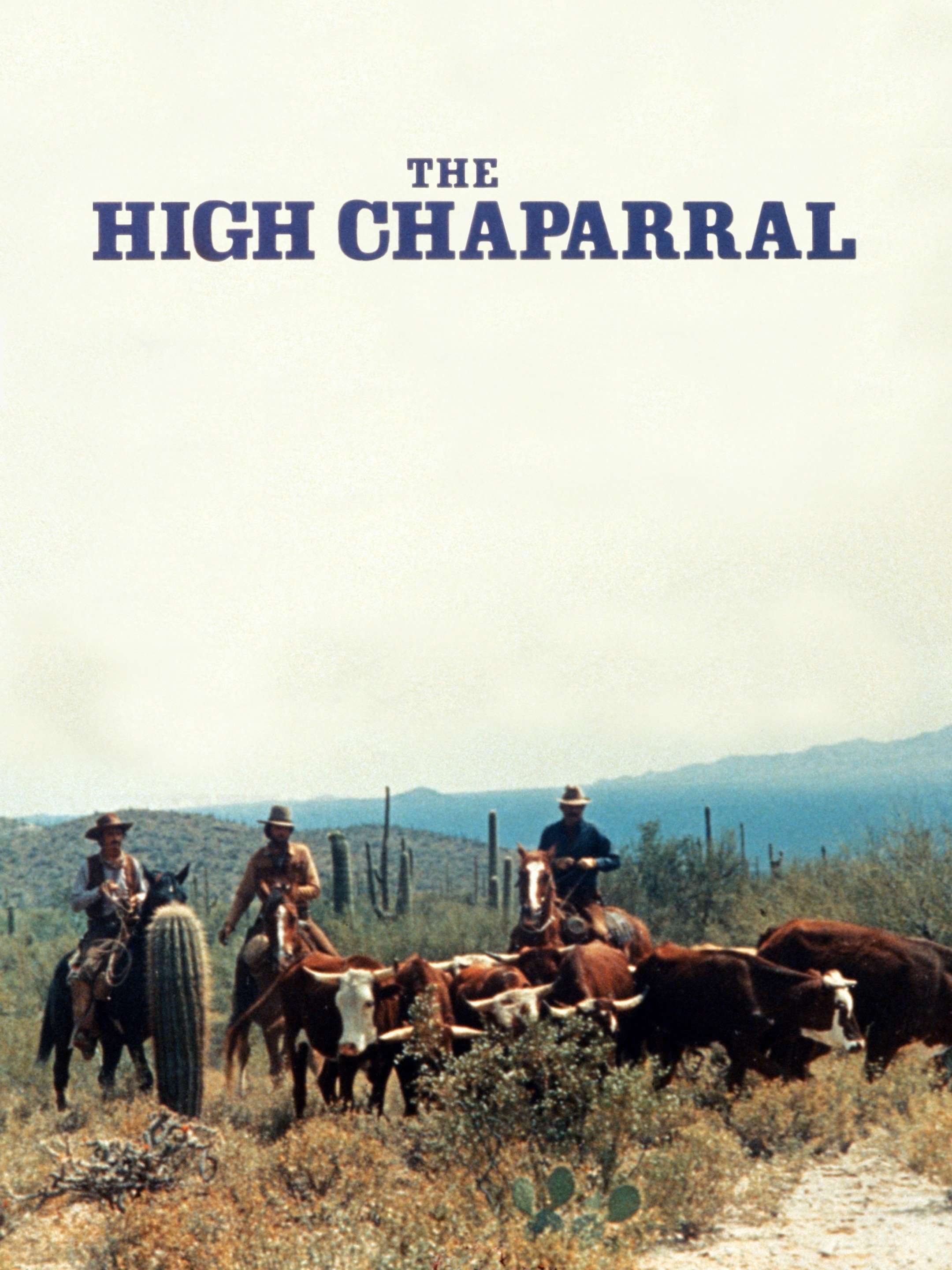 The High Chaparral - Rotten Tomatoes