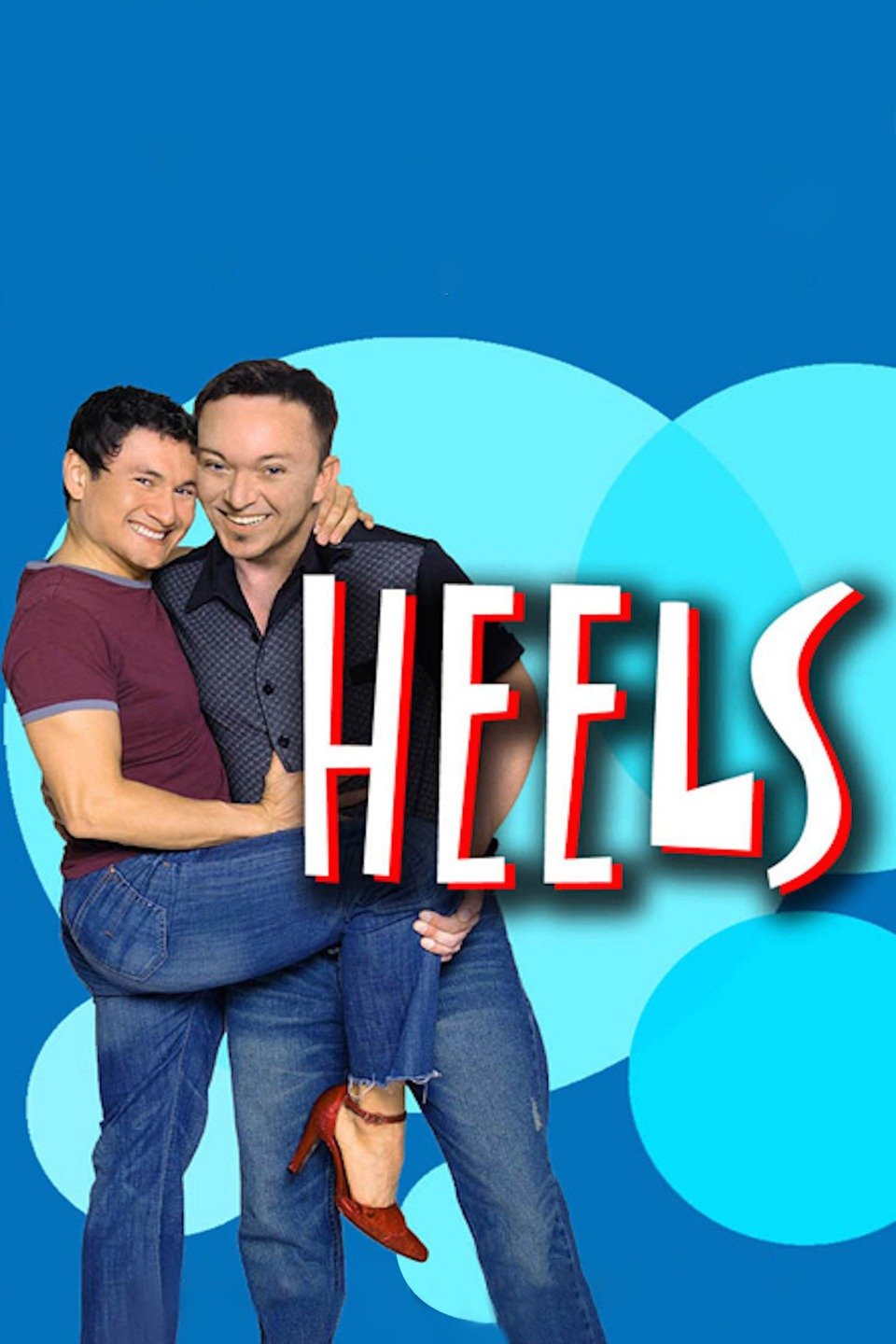 Heels Tv Series