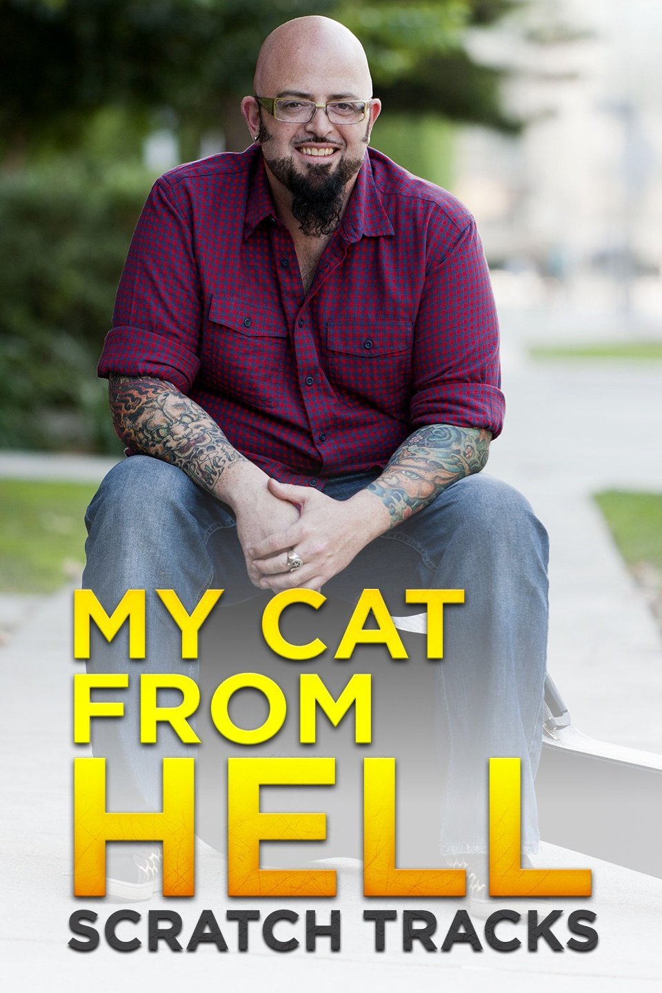 My Cat From Hell: Scratch Tracks - Rotten Tomatoes